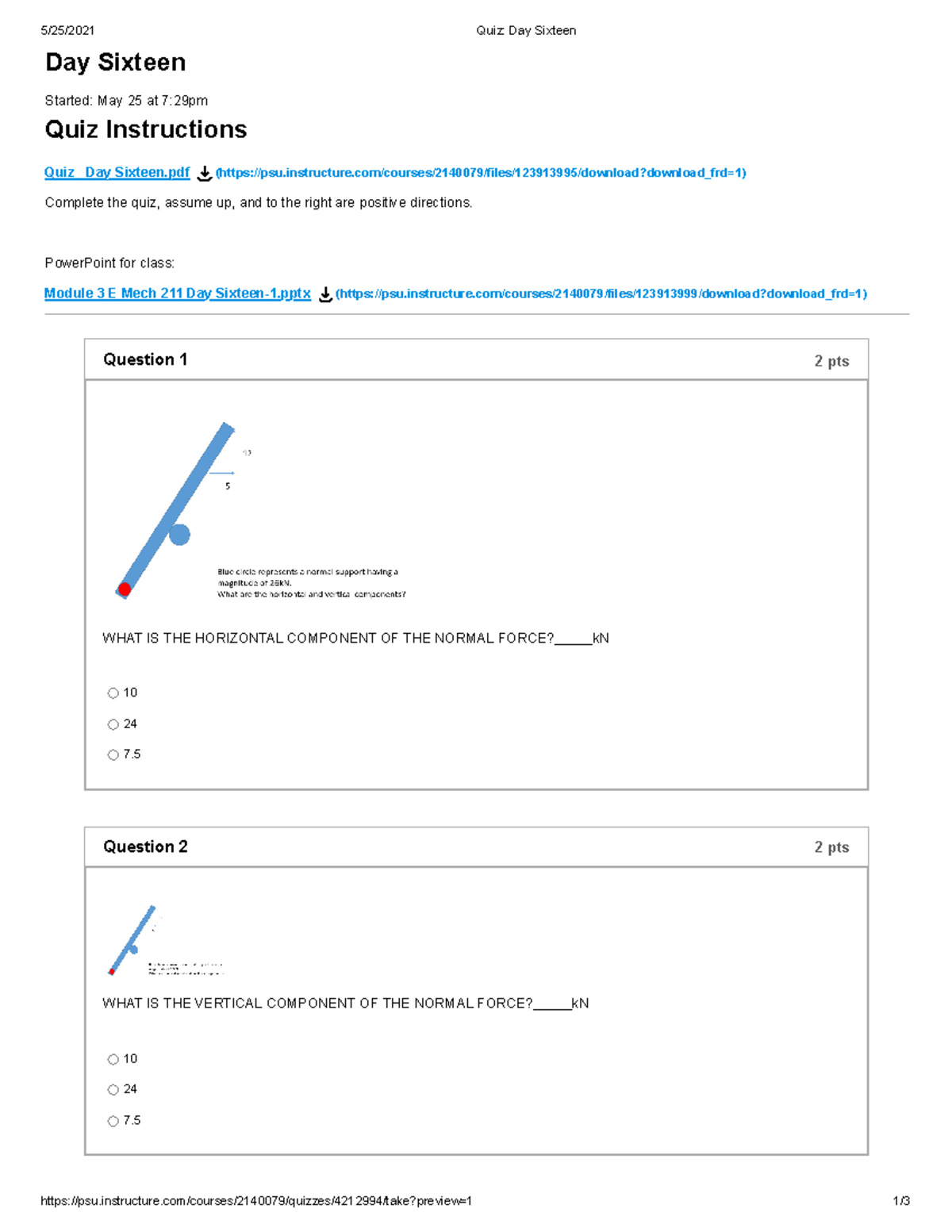 Quiz Day Sixteen-1 - assignment - 5/25/2021 Quiz: Day Sixteen - Studocu