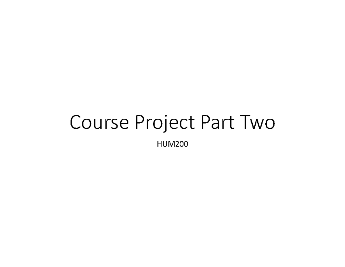 Project part two - Part 2 - Course Project Part Two HUM Different ...