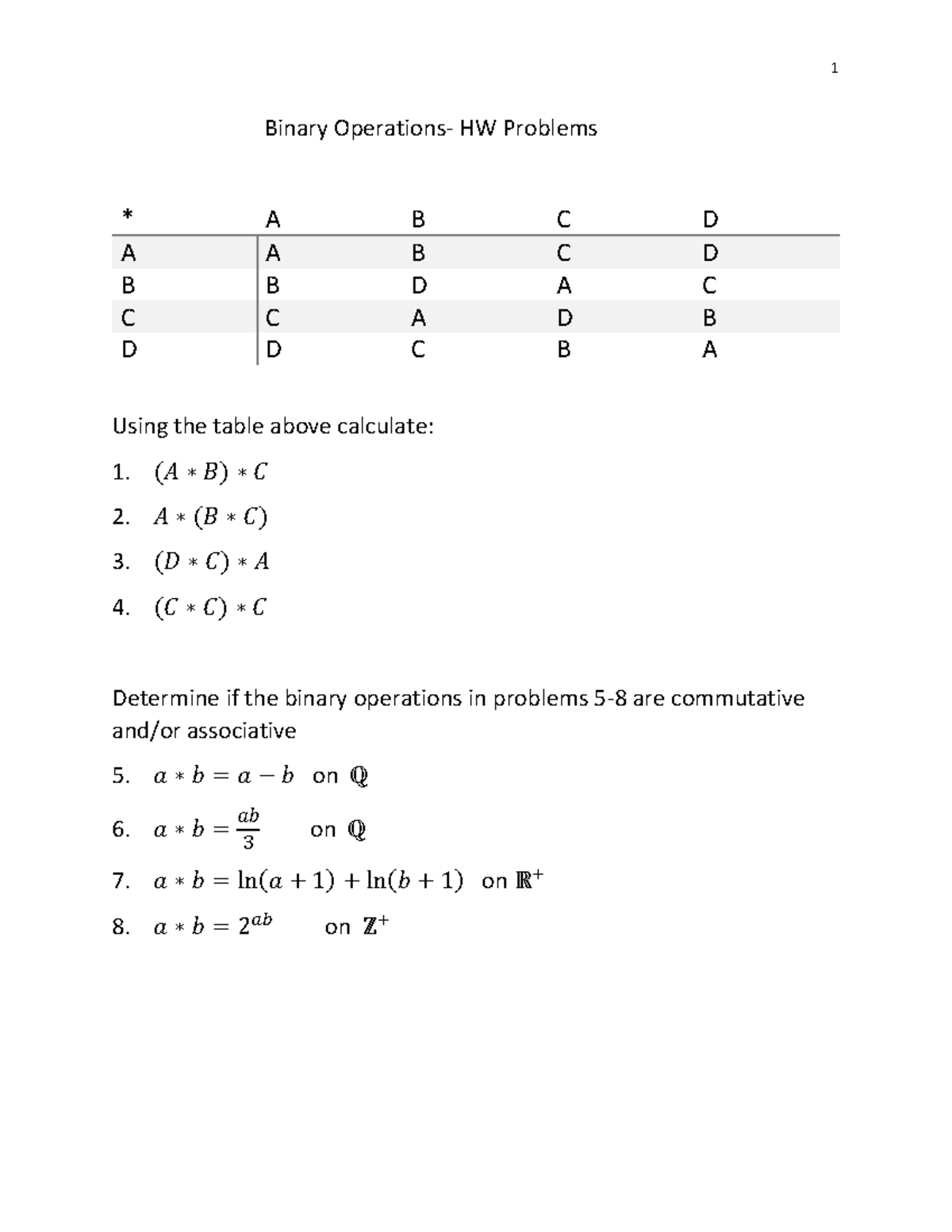 Binary hw - Ordinary Differential Equations - 1 Binary Operations- HW Problems * A B C D A A B C ...