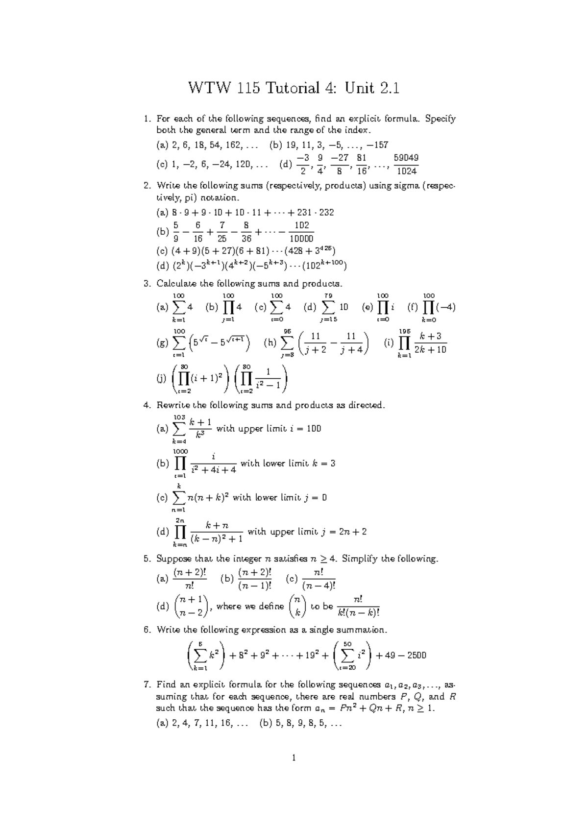 Tutorial 04 - WTW 115 Tutorial 4: Unit 2. For each of the following sequences, find an explicit ...