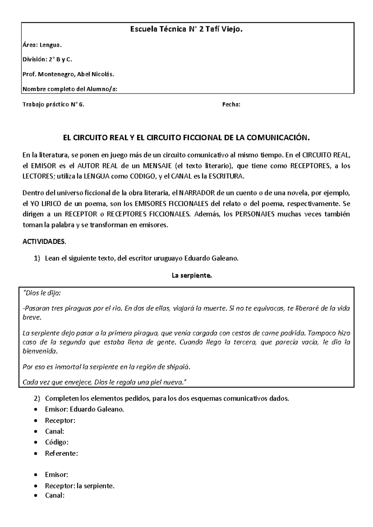 2- Trabajo pr-ctico 6. Circuito real y ficcional - Escuela Técnica N° 2 Tafí Viejo. Área: Lengua ...