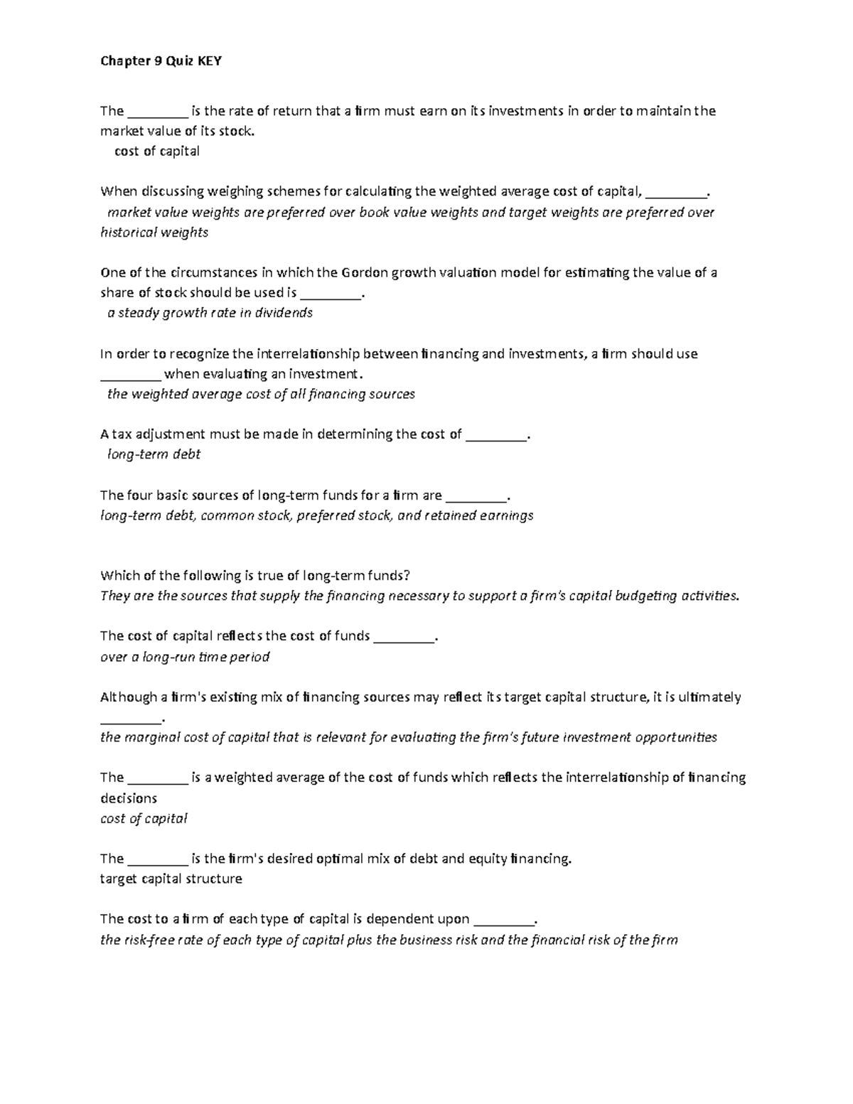 Chapter 9 Quiz Questions KEY - Chapter 9 Quiz KEY The ________ is the ...