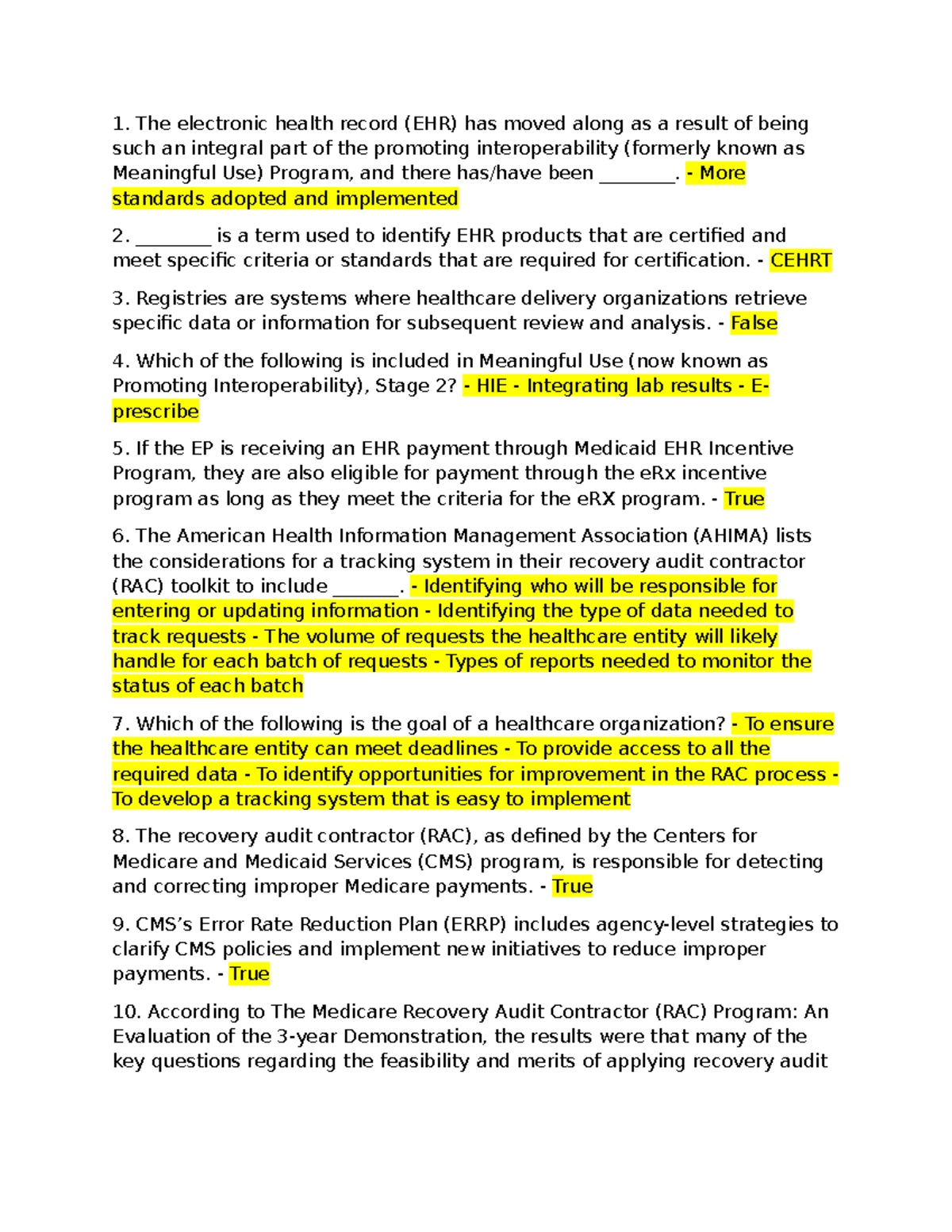 Week 6-3 Module Quiz - The electronic health record (EHR) has moved ...