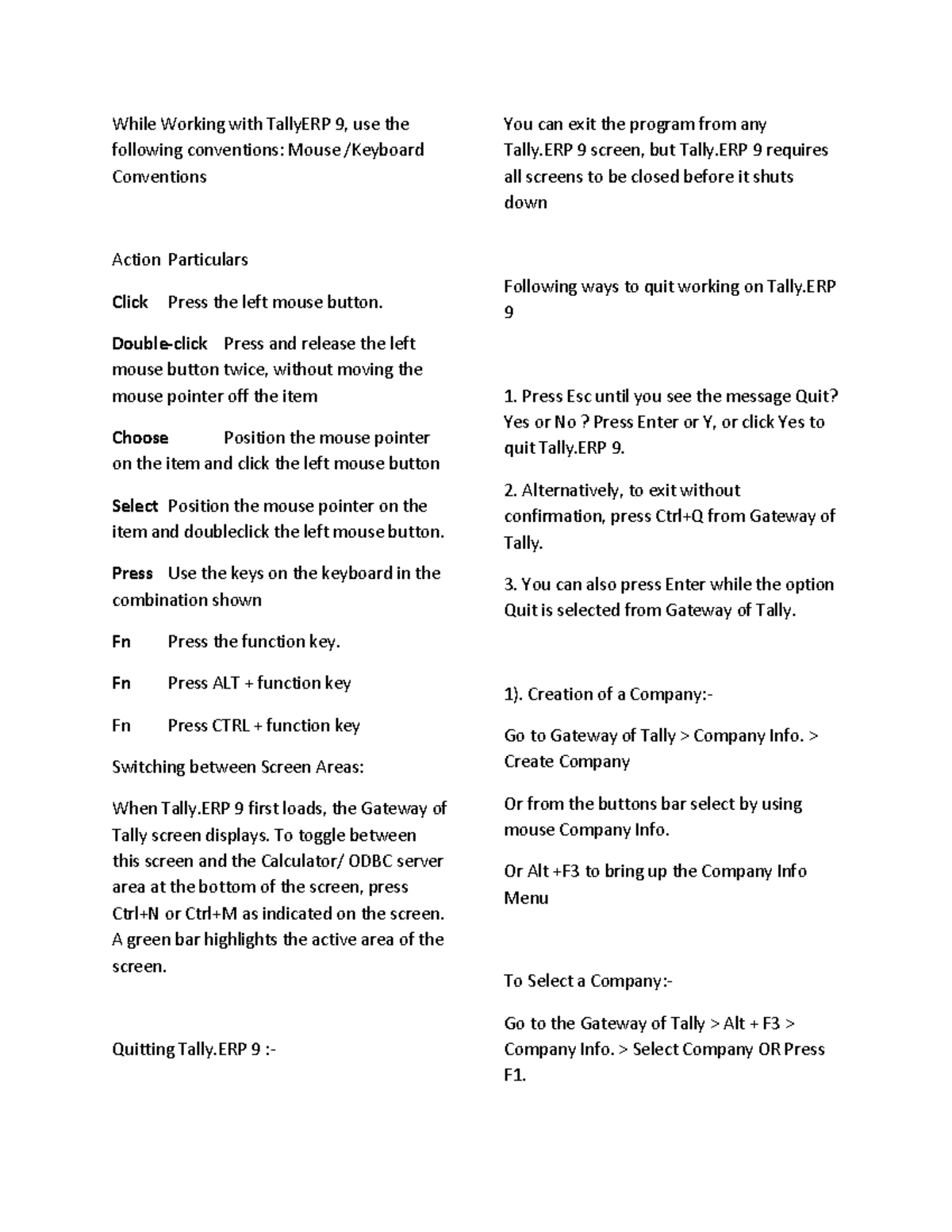 Tallyyy - er kamlesh triptahi - While Working with TallyERP 9, use the ...