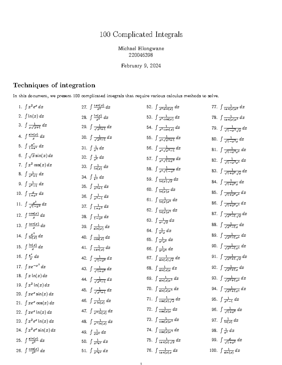 100 Integrals - 100 Complicated Integrals Michael Hlongwane 220046398 ...