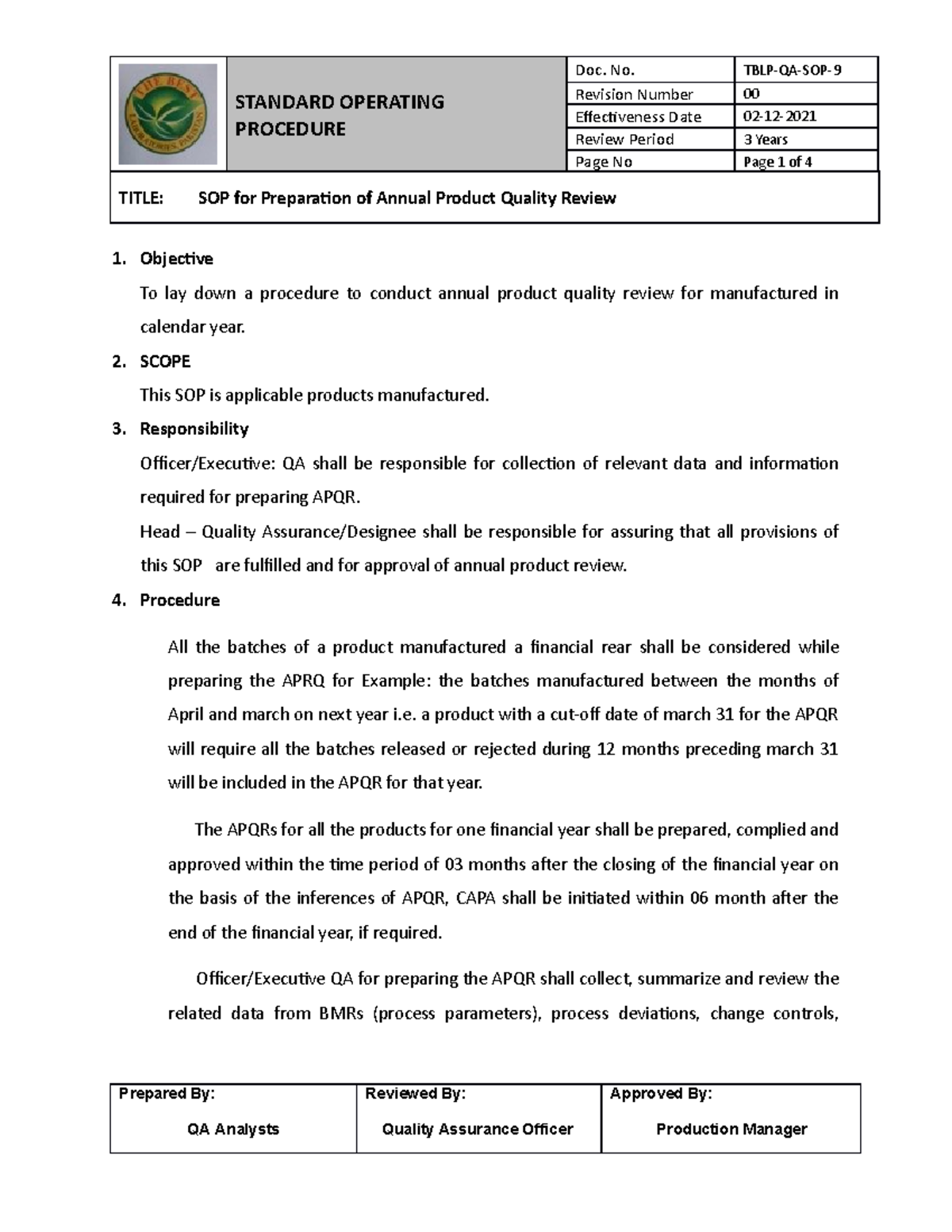 SOP for Preparation of Annual Product Quality Review - Objective To lay ...
