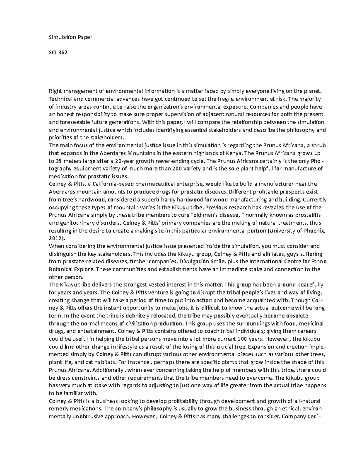 SCI 362 Simulation Paper 1 - Simulation Paper SCI 362 Right management ...