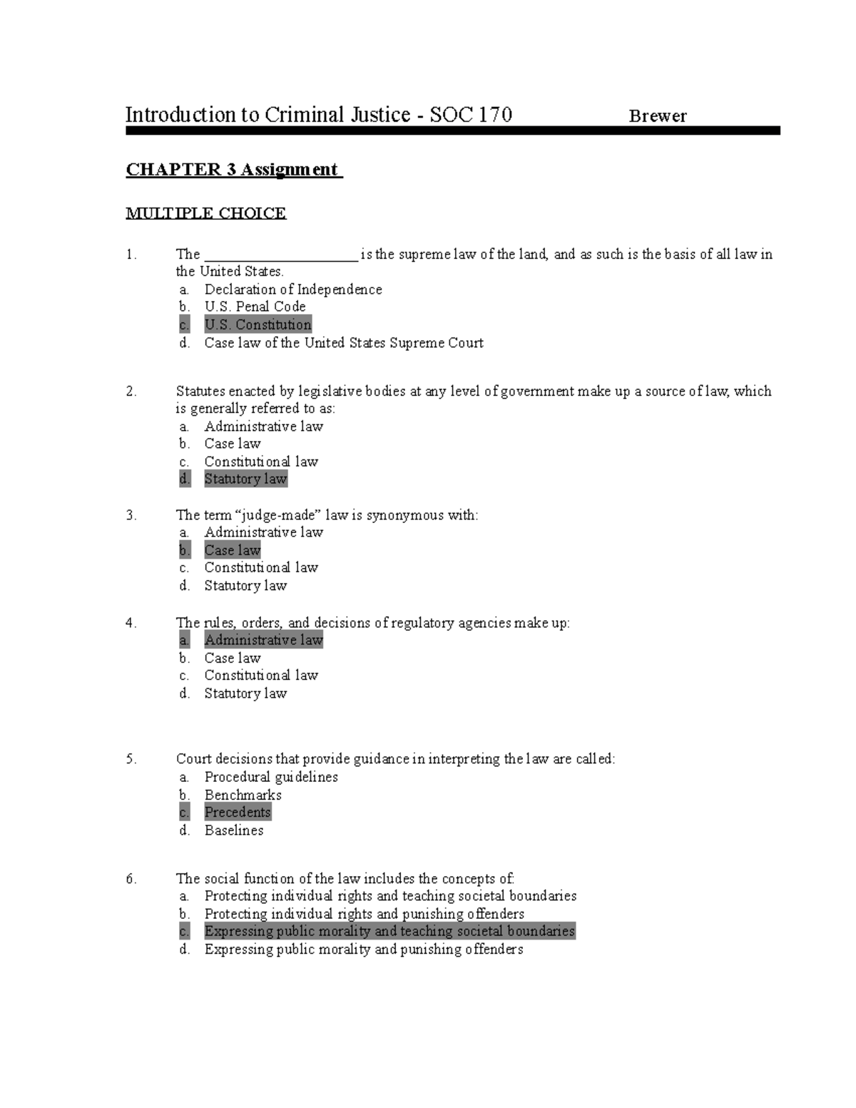 CJ assignment 3 - Multiple choice answers received 100 percent ...