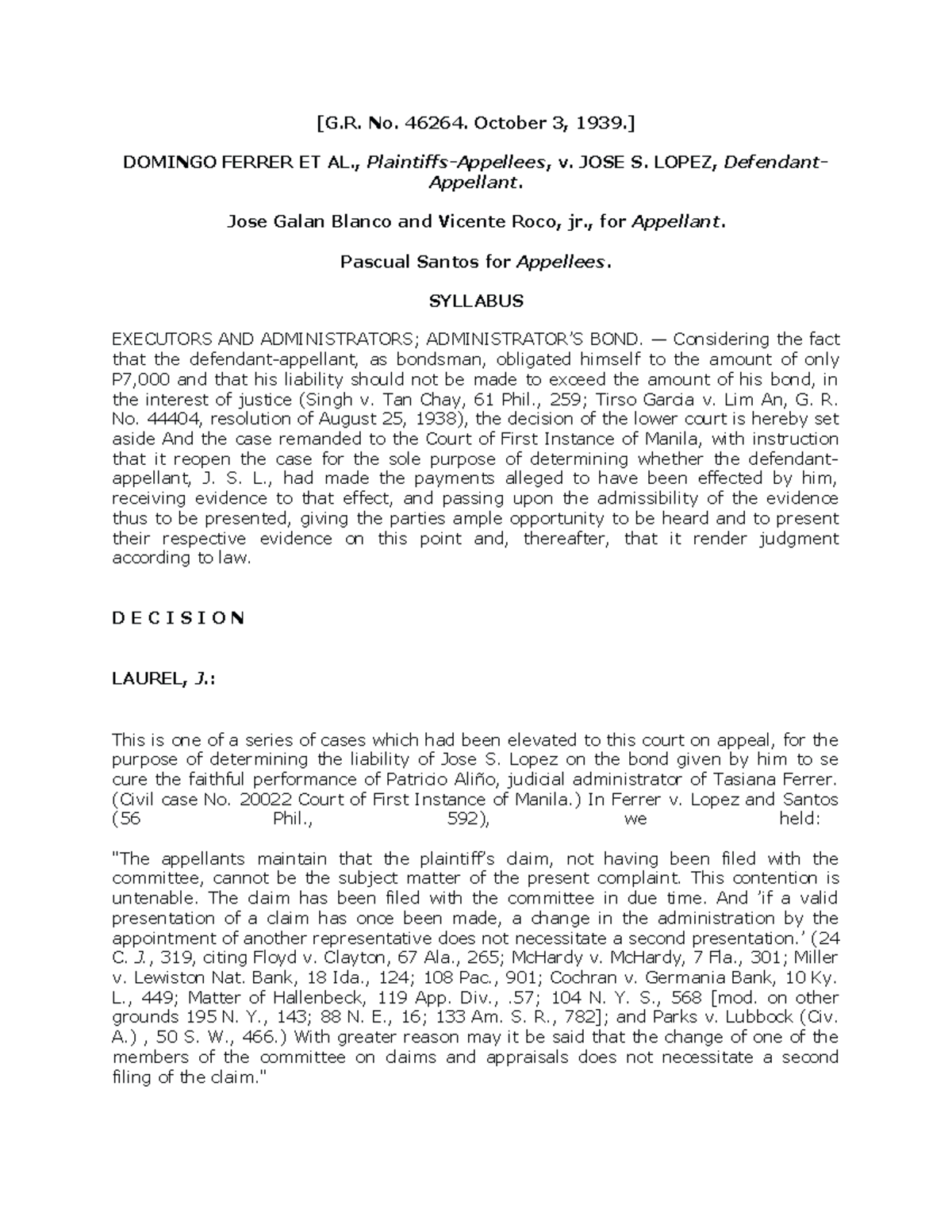 Ferrer vs. Lopez - Jurisprudence - [G. No. 46264. October 3, 1939 ...