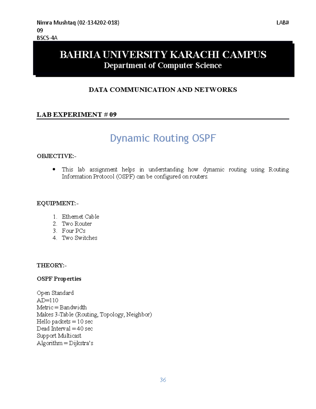 Lab 9 Dynamic Routing OSPF Nimra - 09 BSCS-4A BAHRIA UNIVERSITY KARACHI ...
