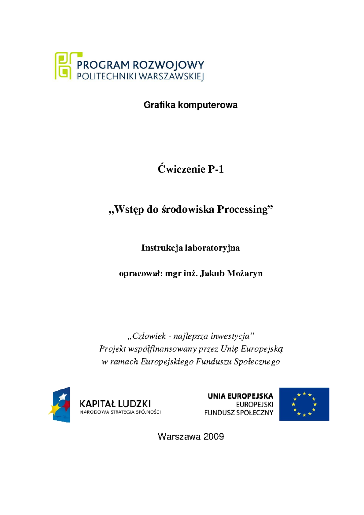 Ćwiczenie P-1. Wstęp do środowiska Processing. Grafika komputerowa ...