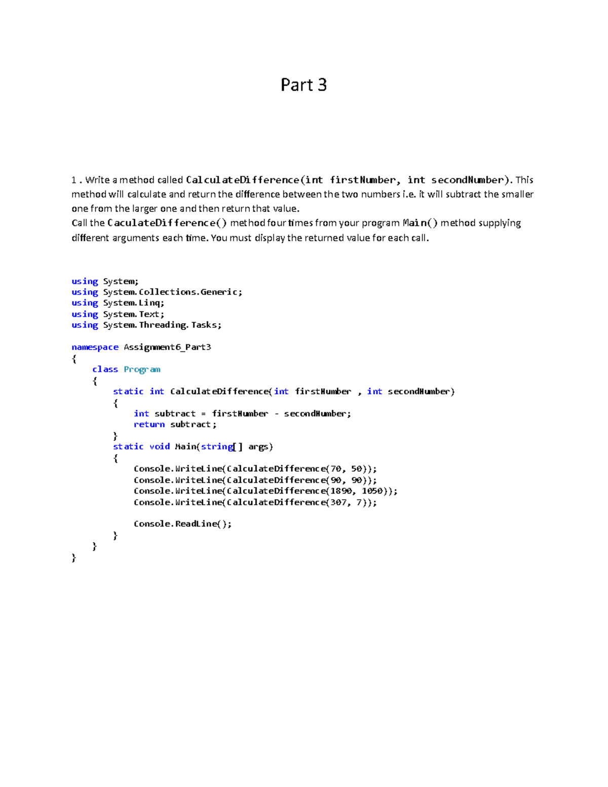 Part 3 Final Assignment Part 3 1 Write A Method Called Calculatedifference Int Firstnumber