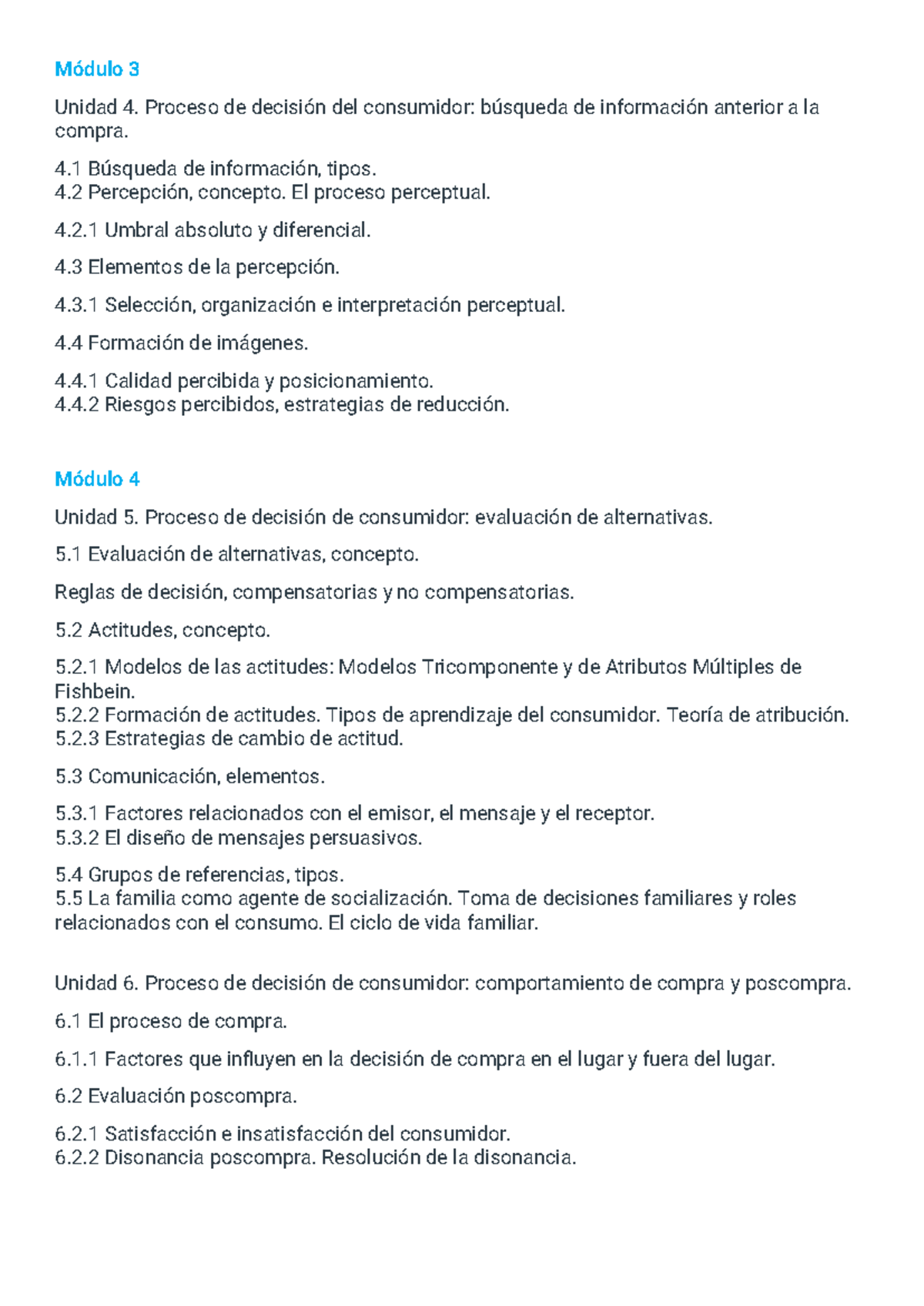 Programa M3 y M4 - Módulo 3 Unidad 4. Proceso de decisión del consumidor: búsqueda de ...