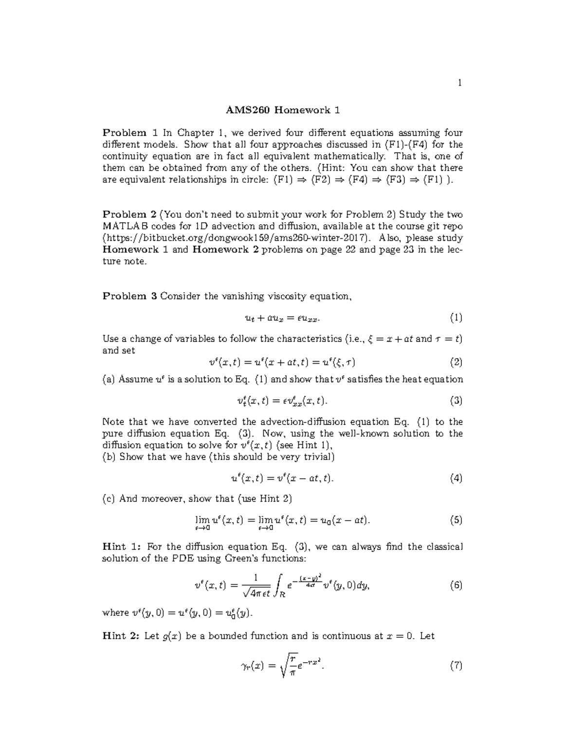 Hw1 - AMS260: Computational Fluid Dynamics - 1 AMS260 Homework 1 Problem 1 In Chapter 1, we ...