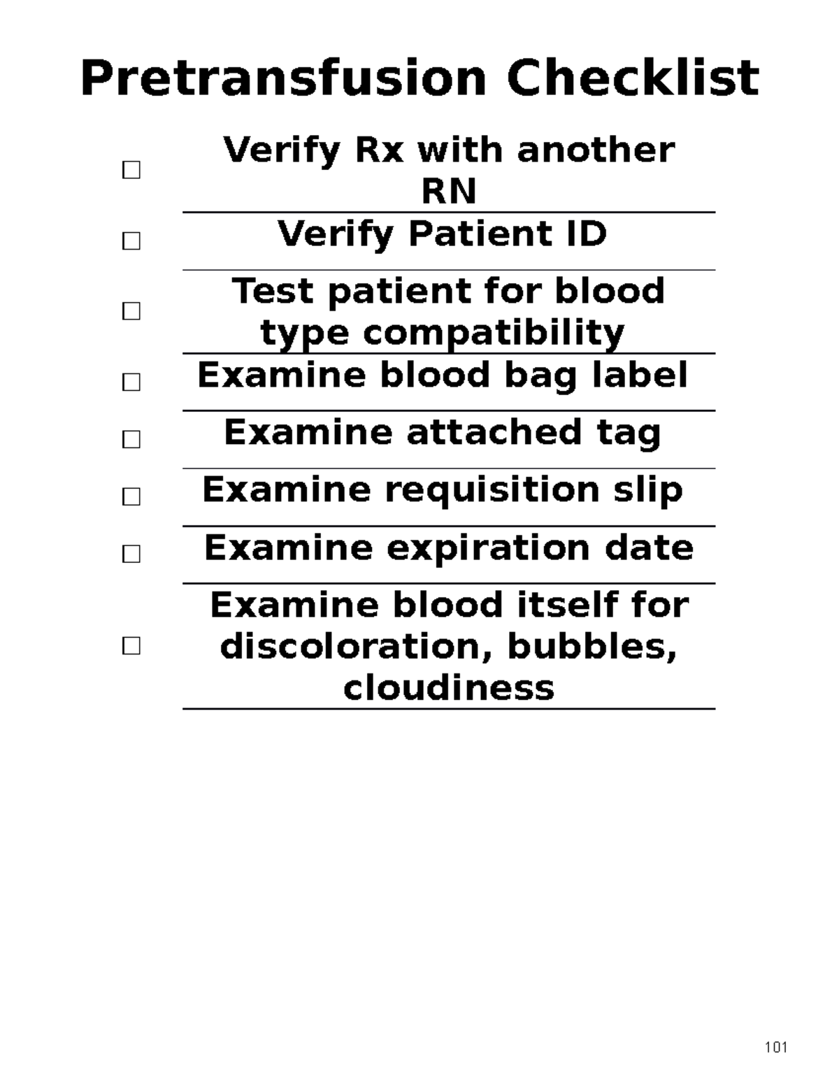 Transfusion Tips - Pretransfusion Checklist ☐ Verify Rx with another RN ...