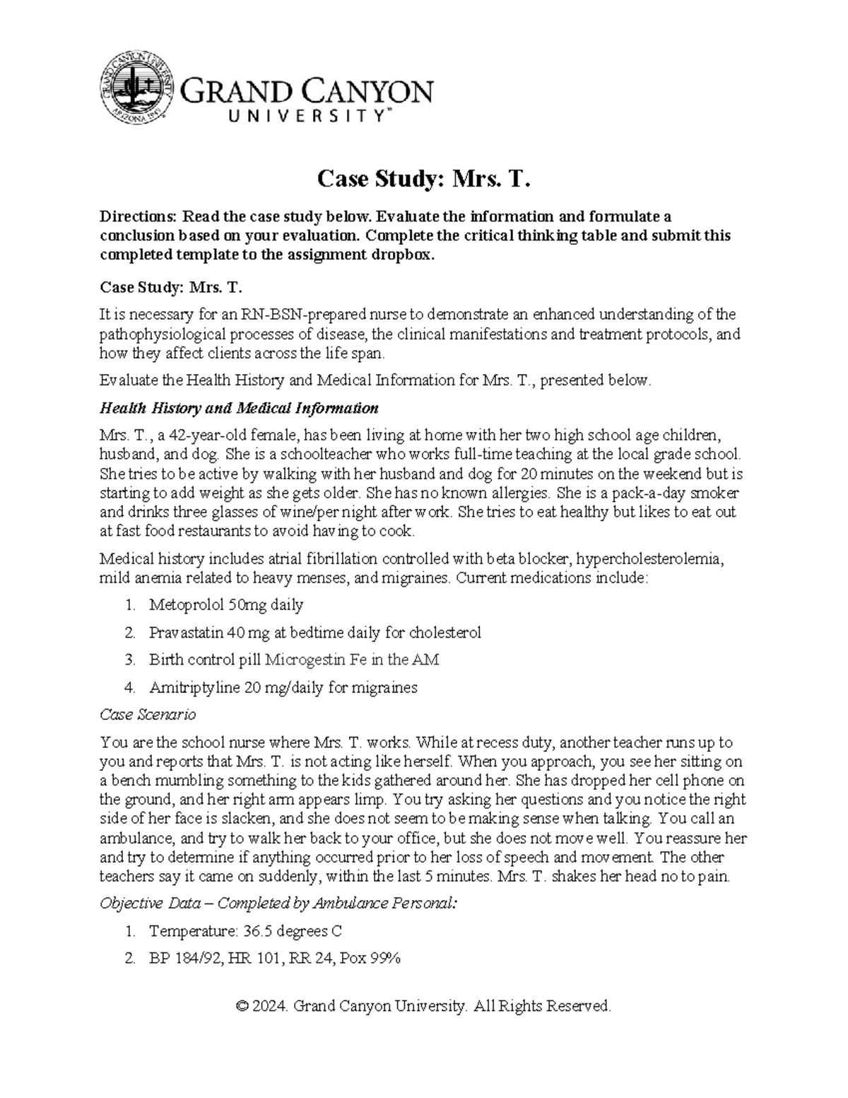 NRS-455-RS-T2-Case Study Mrs T (2)Assignment week 2 6232024 - Case ...
