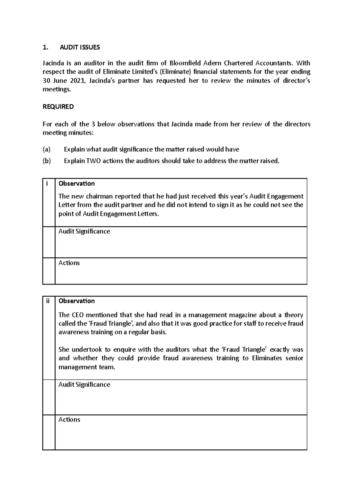 Tutorial 3 Qs 2021 - questions to practice - 1. AUDIT ISSUES Jacinda is ...