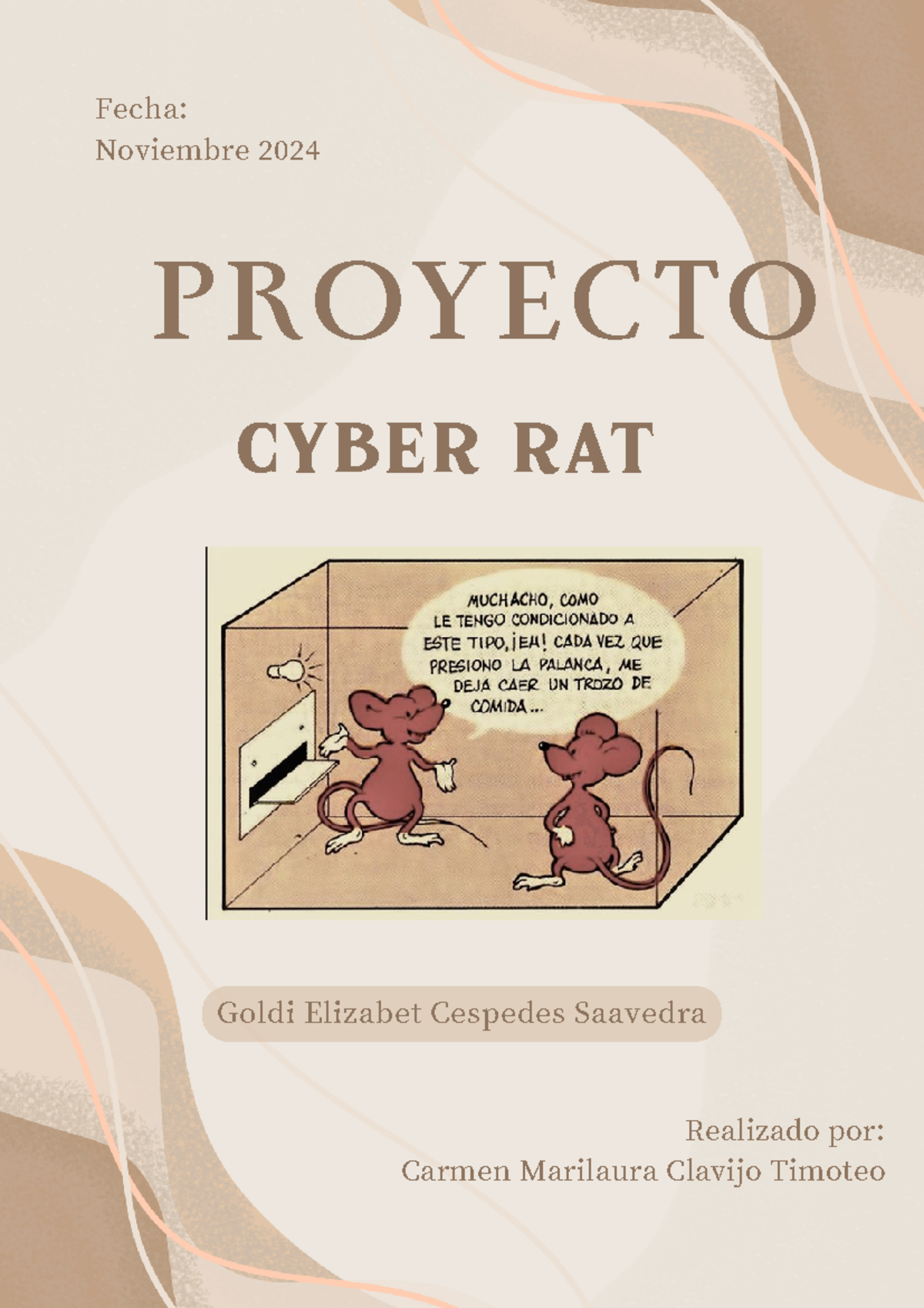 Cyber RAT - PROYECTO CYBER RAT Realizado por: Carmen Marilaura Clavijo ...