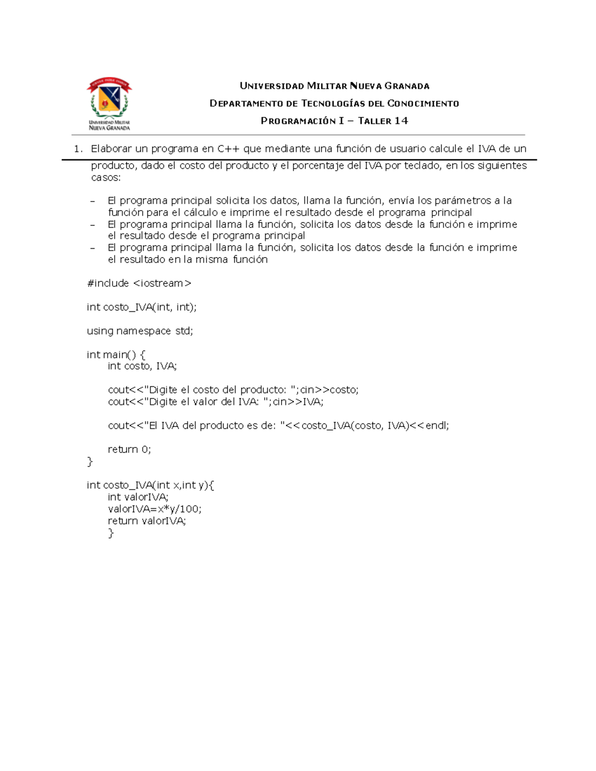 Taller 14 Funciones en Visual C++ programación - UNIVERSIDAD MILITAR NUEVA GRANADA DEPARTAMENTO ...