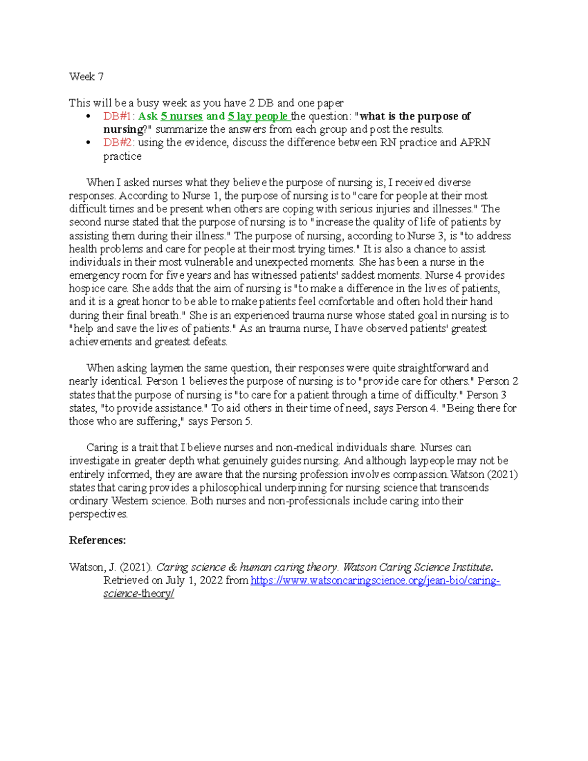 Week 7 - None - Week 7 This will be a busy week as you have 2 DB and ...