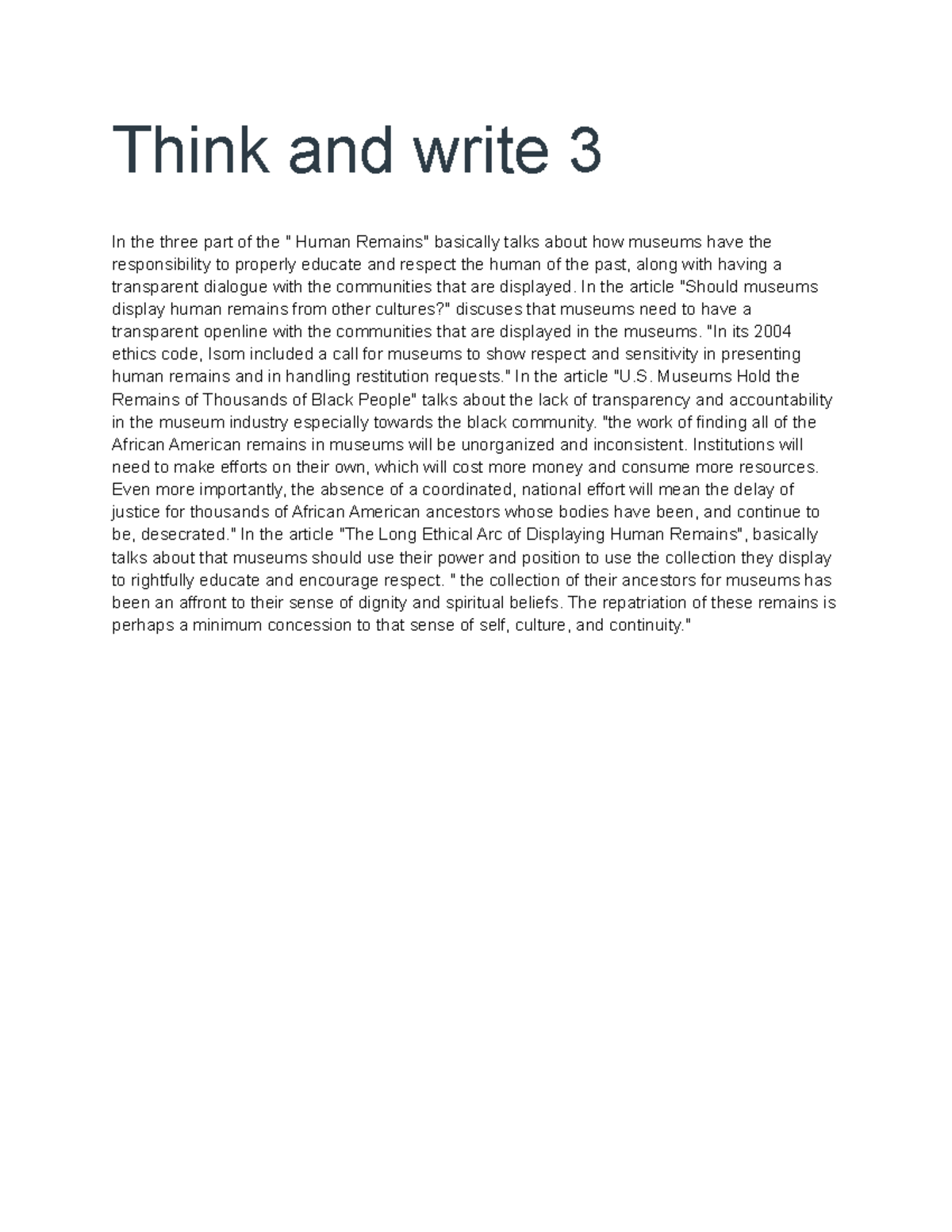 Think and write 3 - In the article "Should museums display human ...