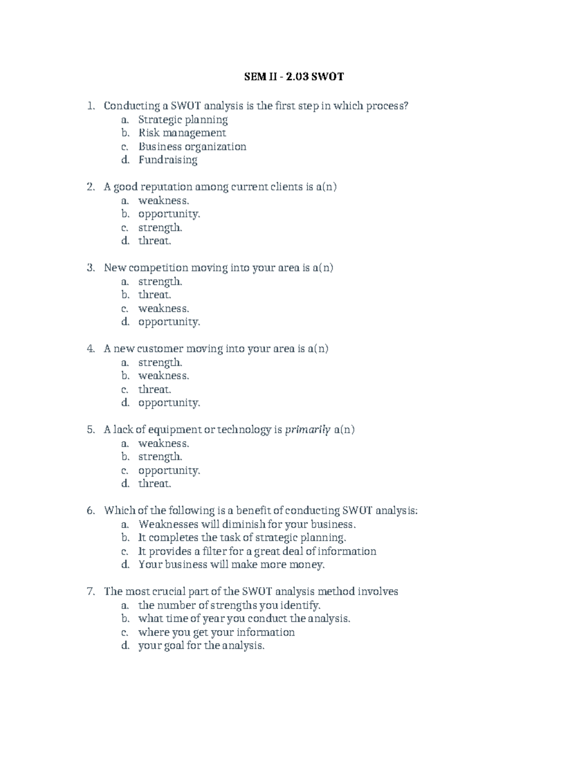 2.03 mc - multplice choice - SEM II - 2 SWOT Conducting a SWOT analysis ...