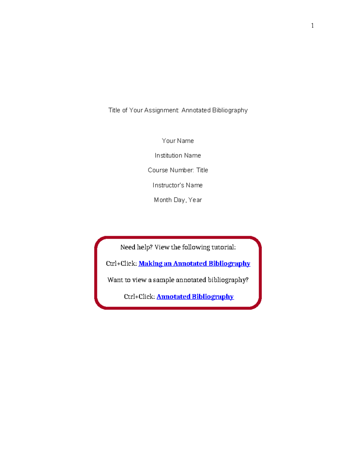 Annotated Bibliography Template - Title of Your Assignment: Annotated ...