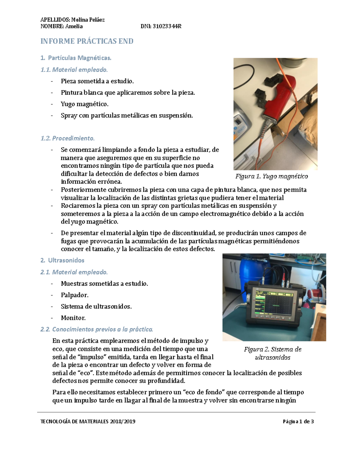 Informe Práctica Ensayos no Destructivos - Warning: TT: undefined function: 32 APELLIDOS: Molina ...