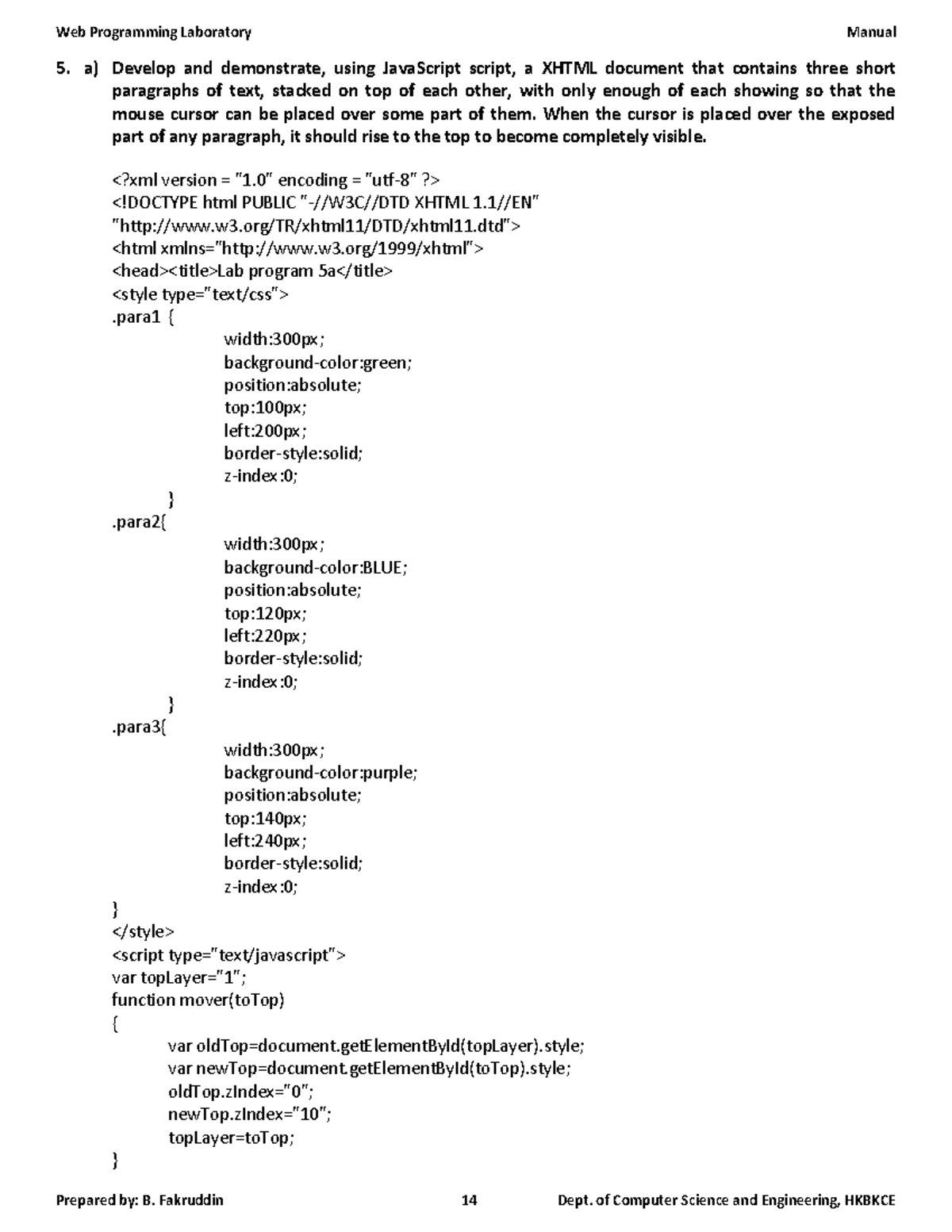 Write The Xhtml Code Using Javascript Object Notation Json To Create 0043