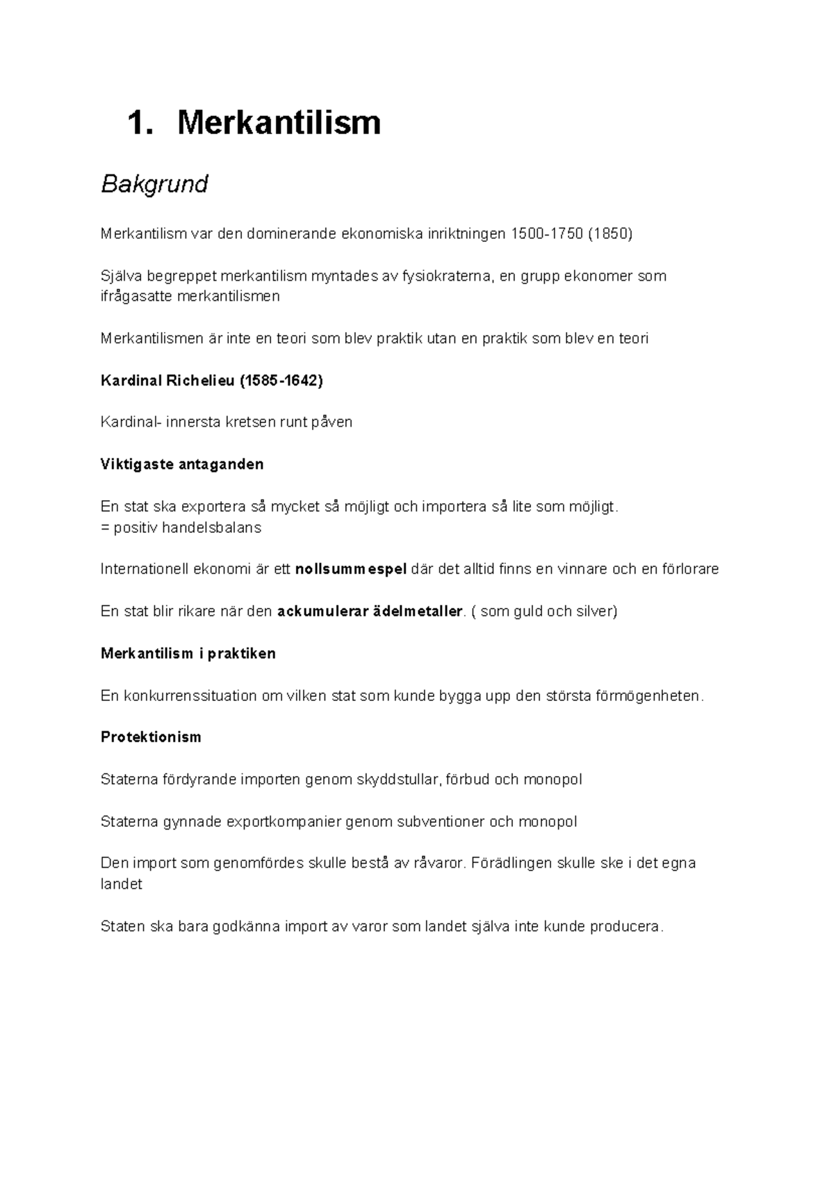 Samhällsteorier- Merkantilism, fysiokratism, klassisk ekonomisk teori ...