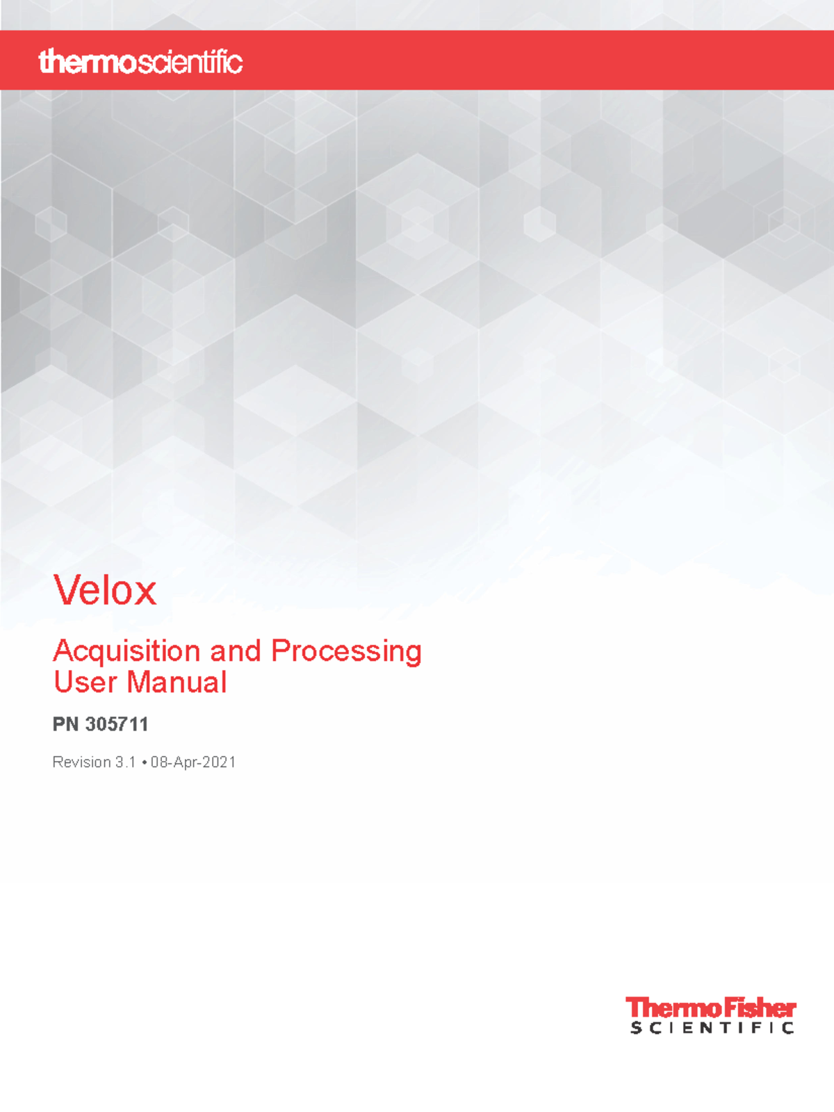 Velox 3.1 User Manual - N.A. - Velox Revision 3 • 08-Apr- PN 305711 ...