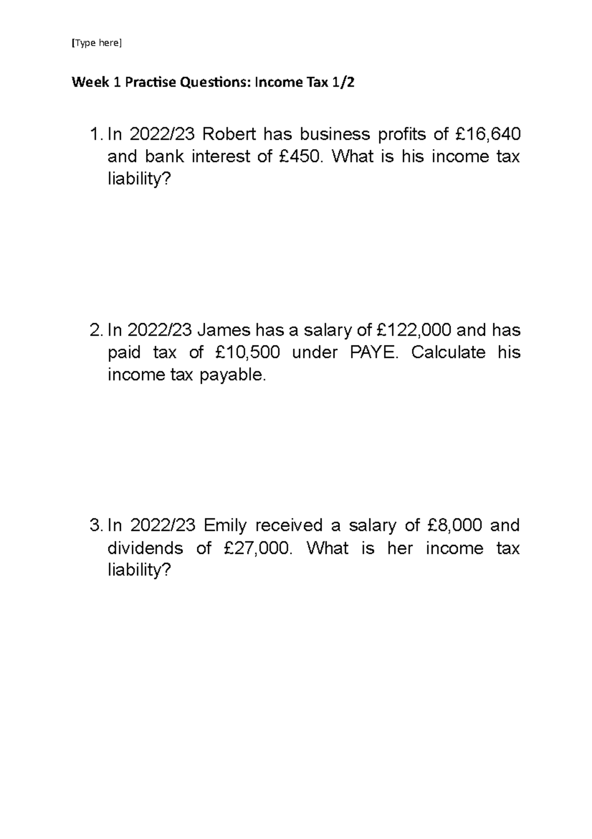 Tax Practice Questions - Week 1 Practise Questions: Income Tax 1/ 1. In ...