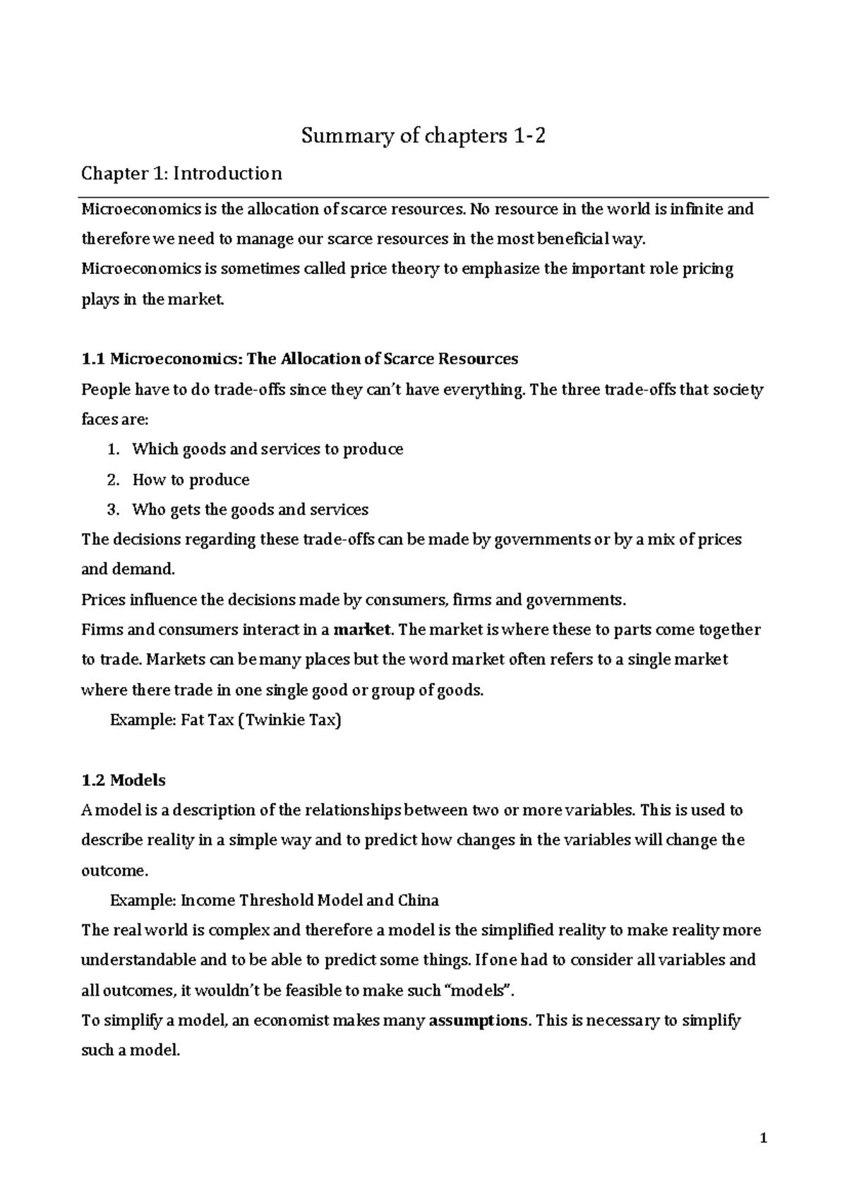 Summary Microeconomics - Chapters 1-8, 11, 13, 16, 18 - Summary of ...