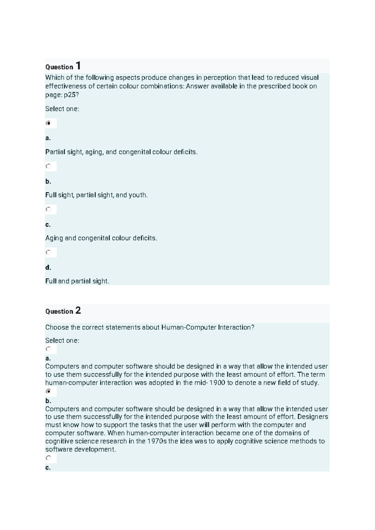 Assignment 1 - Question 1 Which of the following aspects produce changes in perception that lead ...