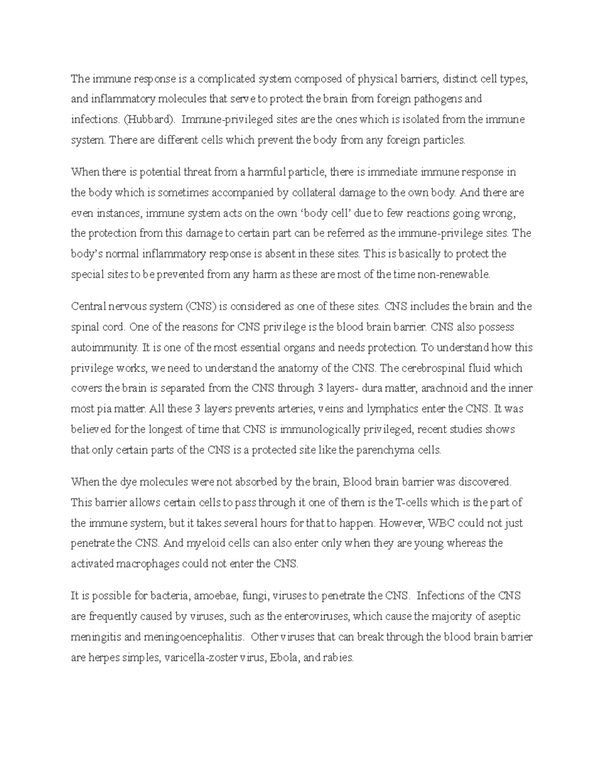 CNS - Mini Essay - Week 8 - The immune response is a complicated system ...