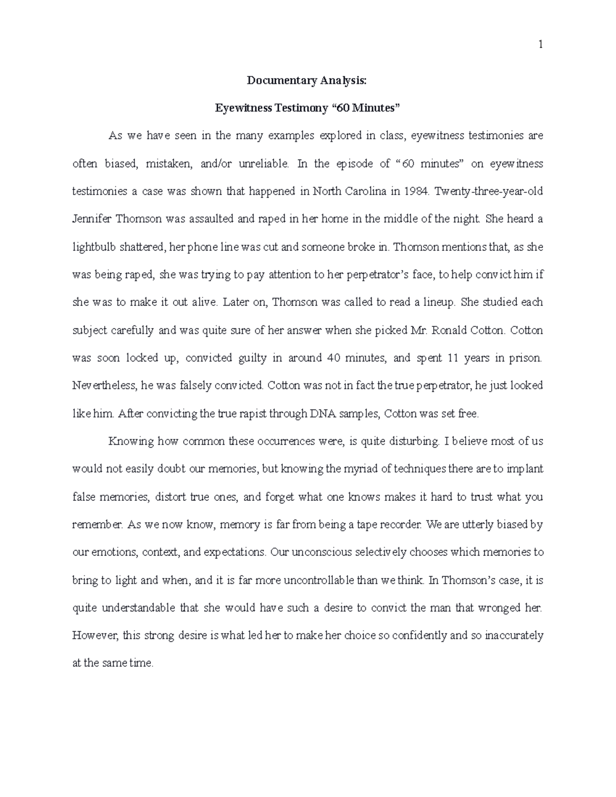 Documentary Analysis Eyewitness Testimony “60 Minutes” - In the episode ...
