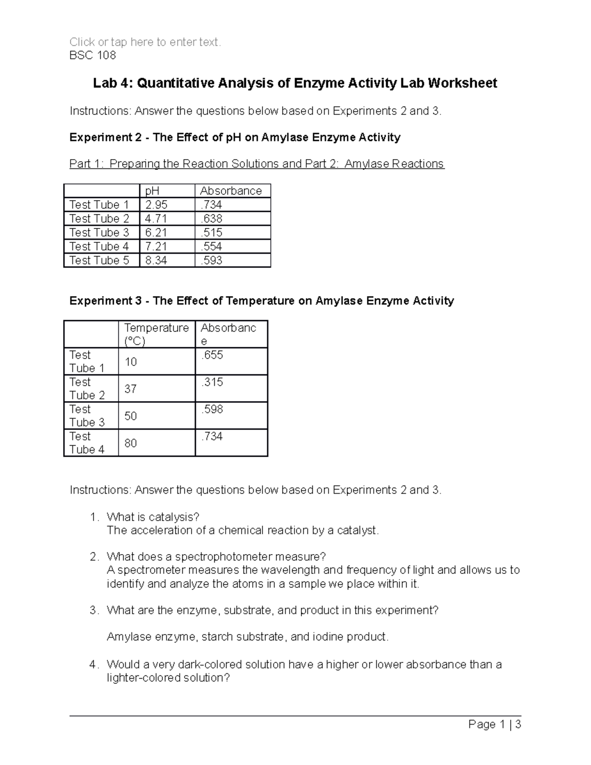 Lab 4 Enzyme Worksheet - lab - Click or tap here to enter text. BSC 108 ...