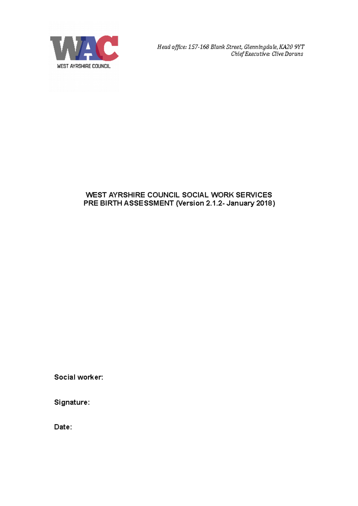 Pre-birth assessment blank - Head office: 157-168 Blank Street ...