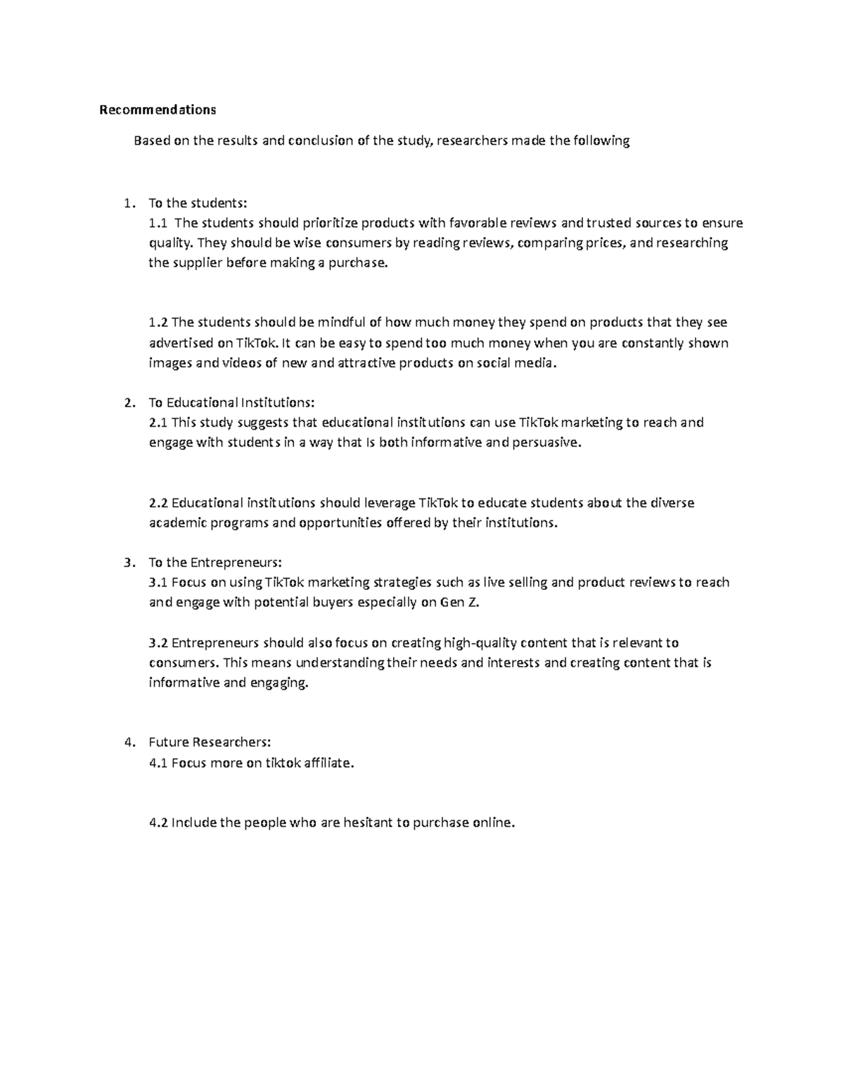 Recommendation - Recommendations Based on the results and conclusion of ...