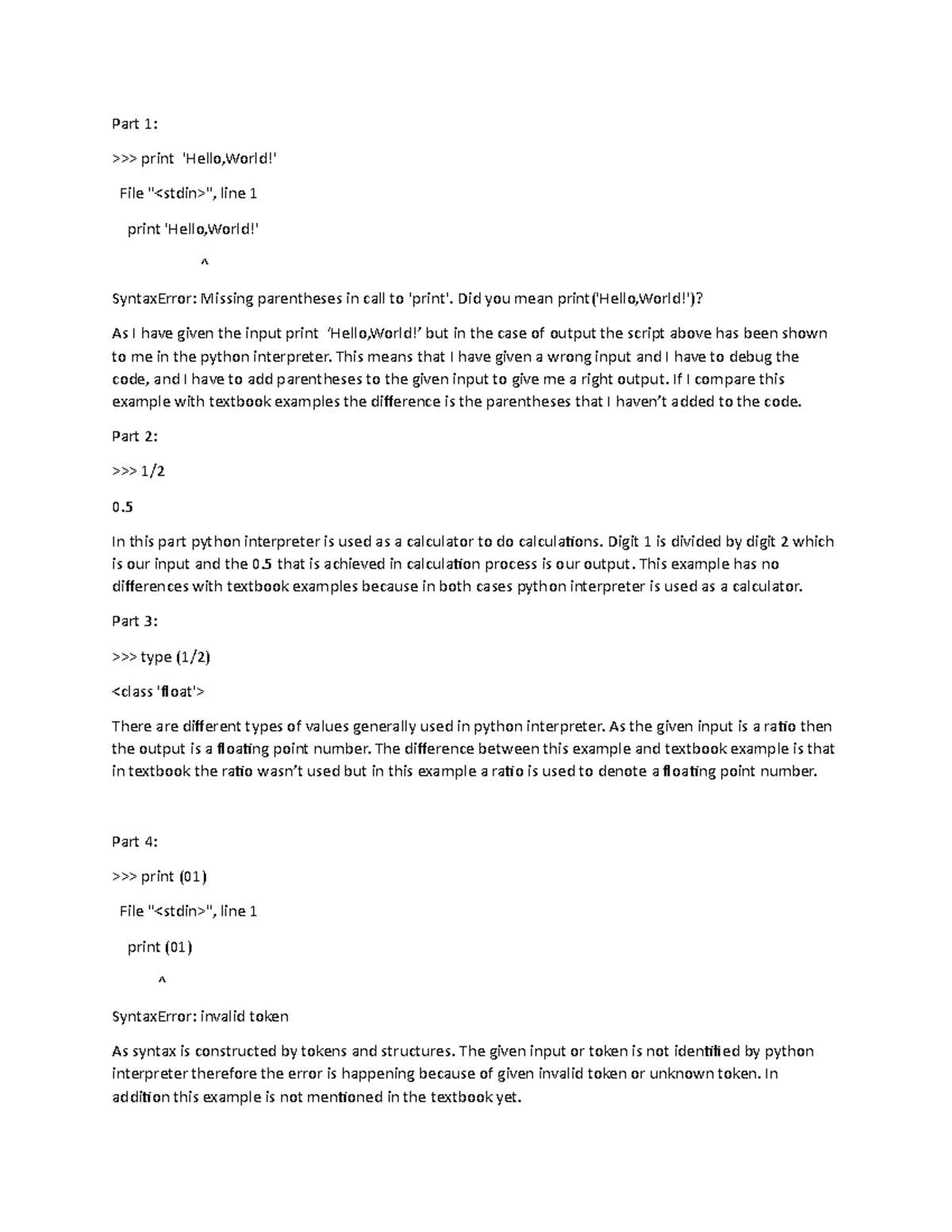 Part 1 Python Programming - Part 1: print 'Hello,World!' File "", line ...