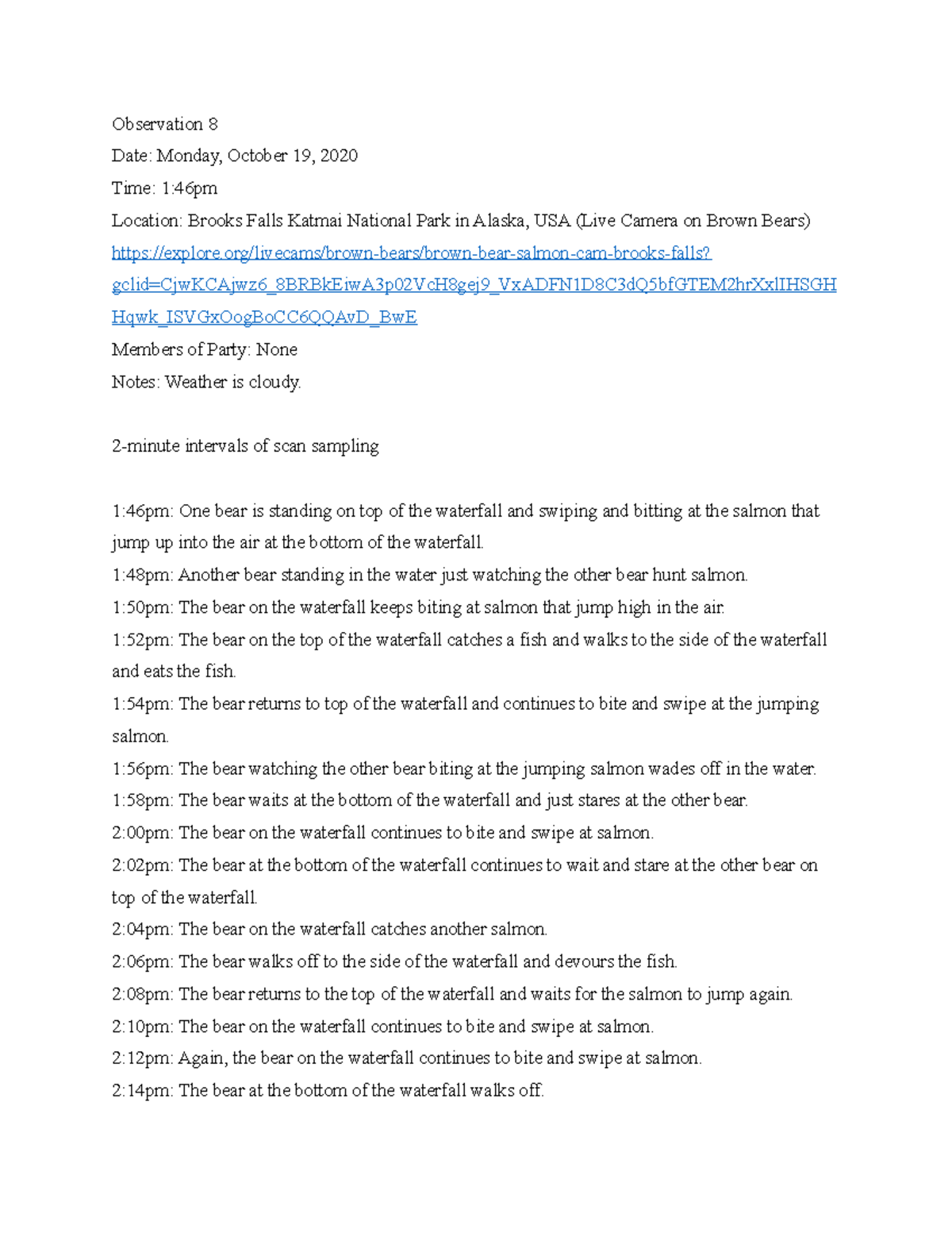 Animal Behavior Observation 8 - Observation 8 Date: Monday, October 19 ...