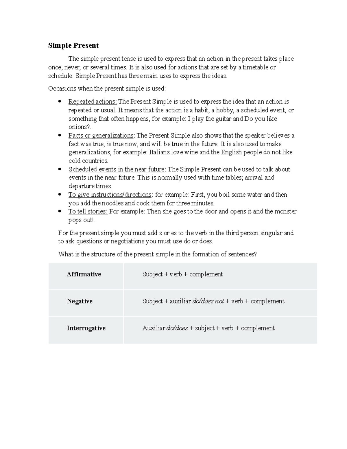 Simple Present - ES UNA AYUDA - Simple Present The simple present tense ...