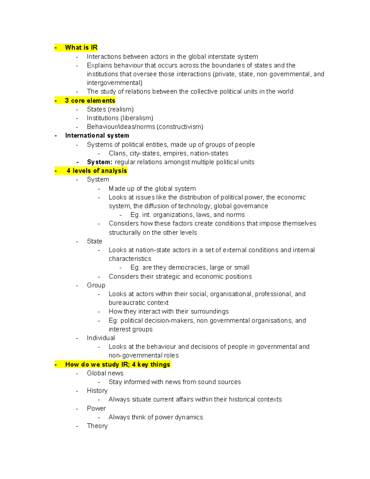 Weeks 1-6 Notes - What is IR Interactions between actors in the global ...