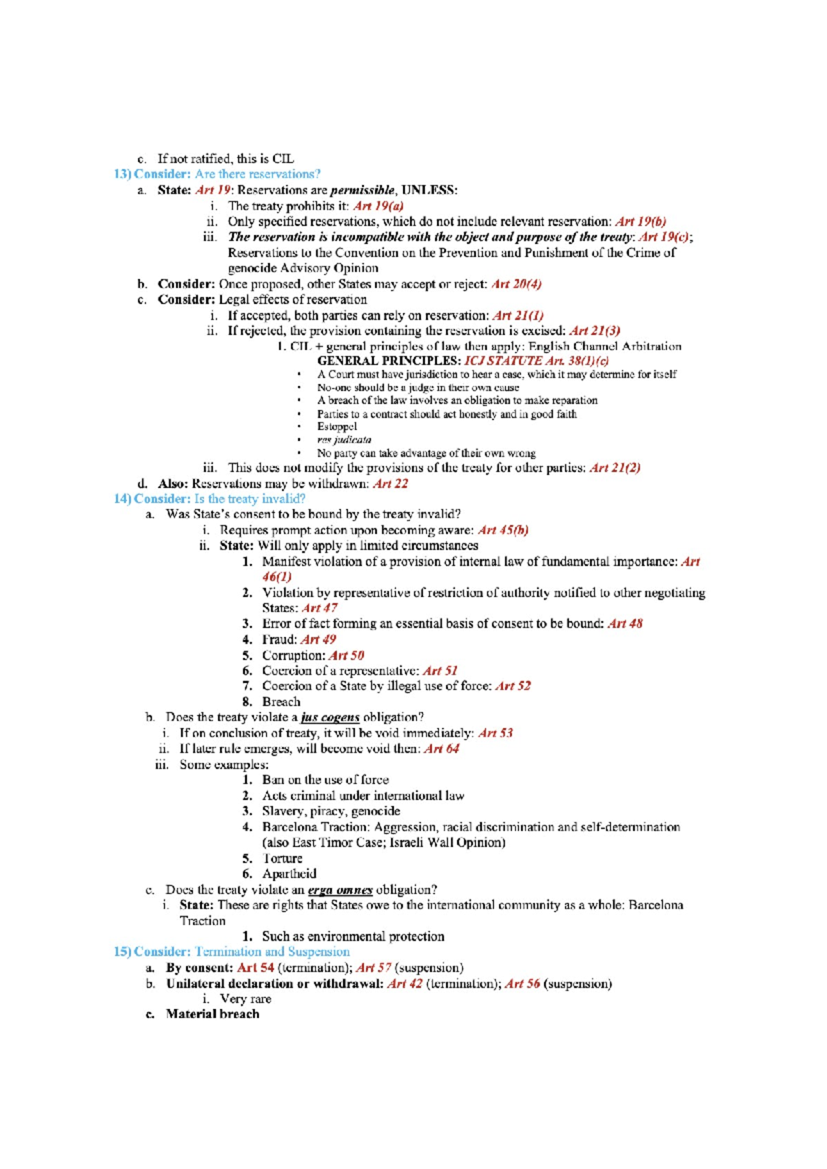 IL 2 - exam notes - c. If not ratified, this is CIL 13) Consider: Are ...