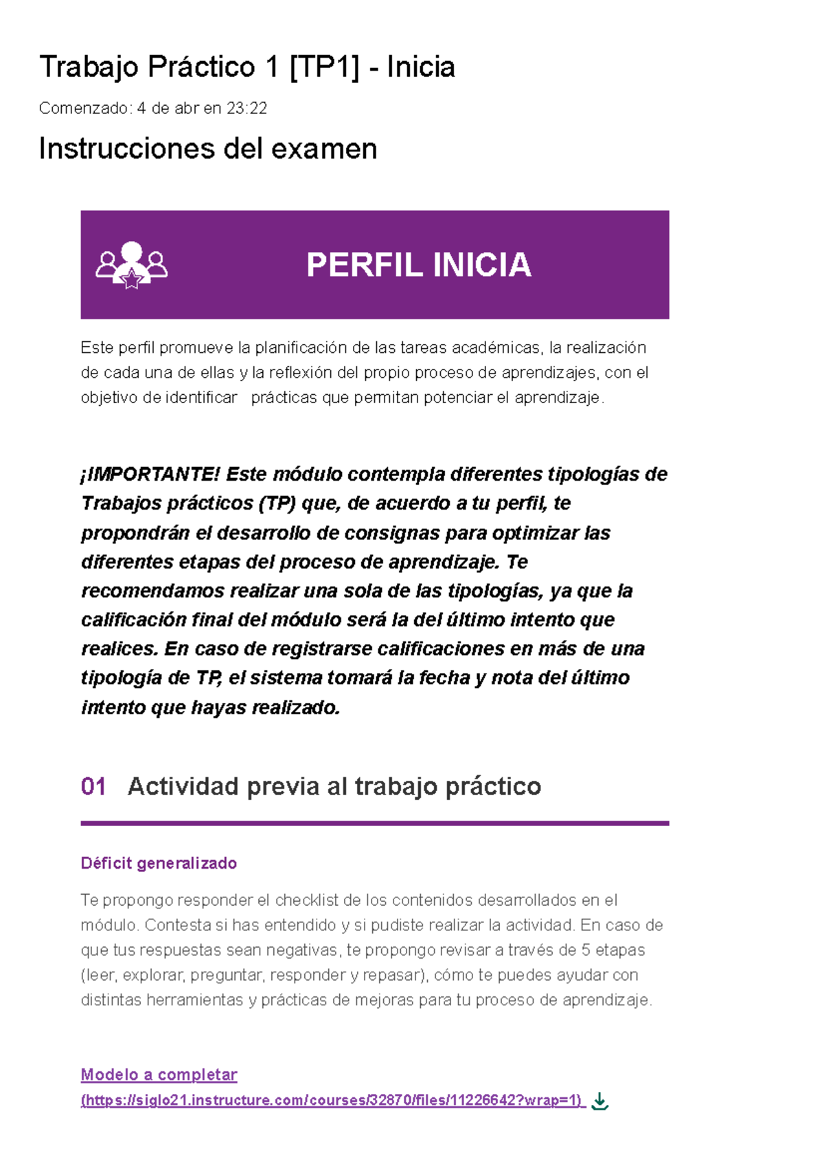 Examen Trabajo Práctico 1 [TP1] - Inicia - Trabajo Práctico 1 [TP1] - Inicia Comenzado: 4 de abr ...