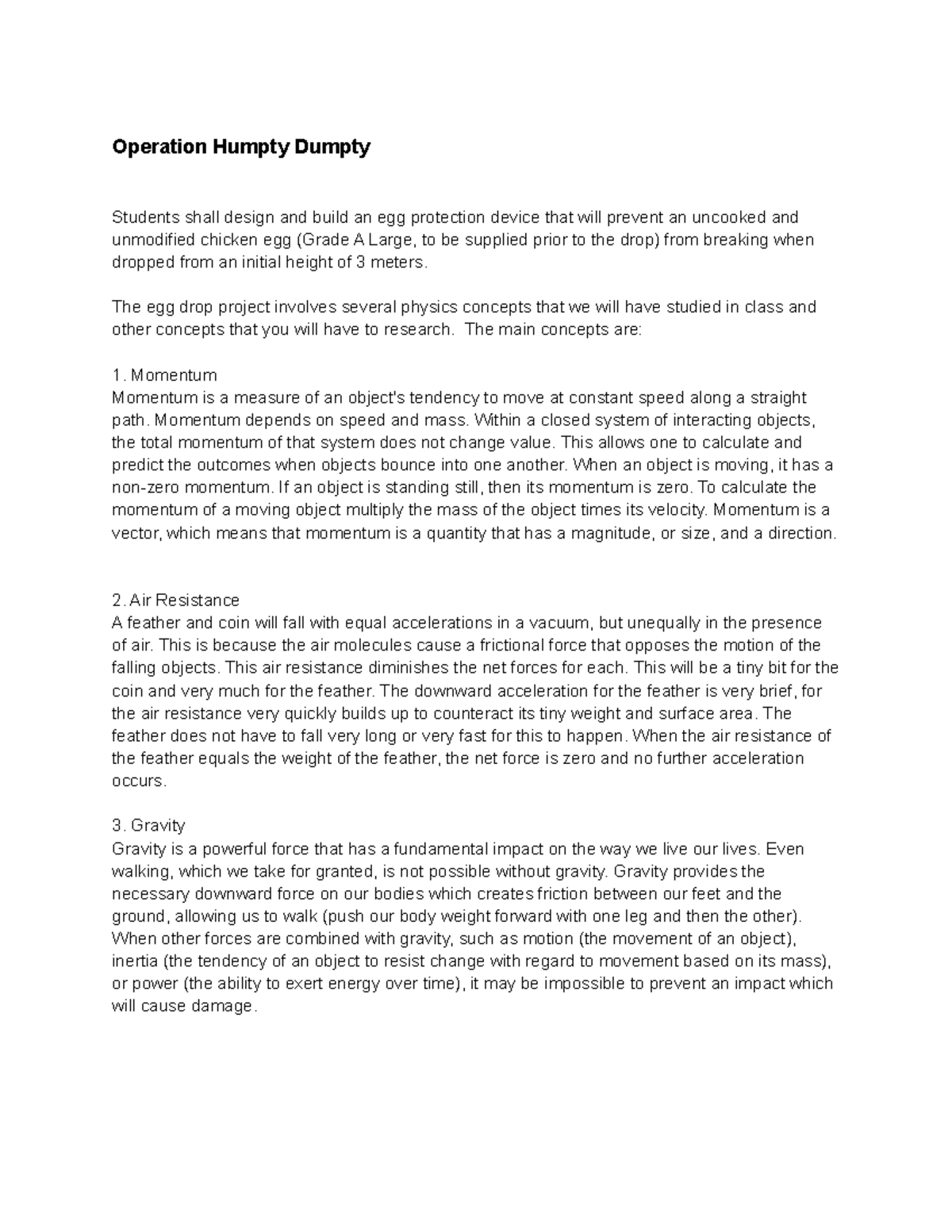 Kyleigh Bouwman - EGG DROP LAB - Operation Humpty Dumpty Students shall ...