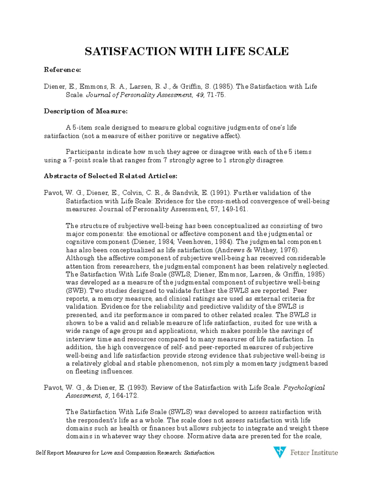 Satisfaction-Satisfaction With Life - Self Report Measures for Love and ...