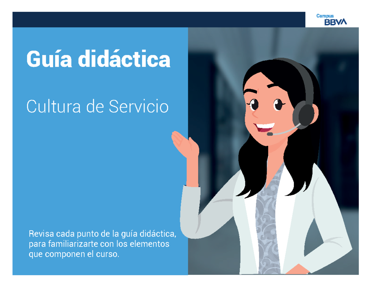 GUIA CS - NADA - GuÌa did·ctica Cultura de Servicio ####### Revisa cada punto de la guÌa did ...