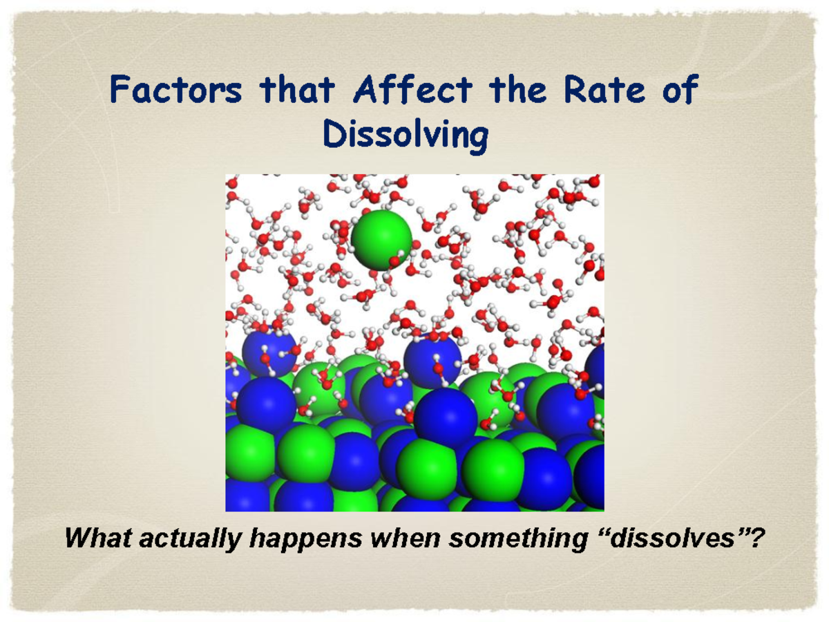 2 - Factors that Affect the Rate of Dissolving - Factors that Affect ...