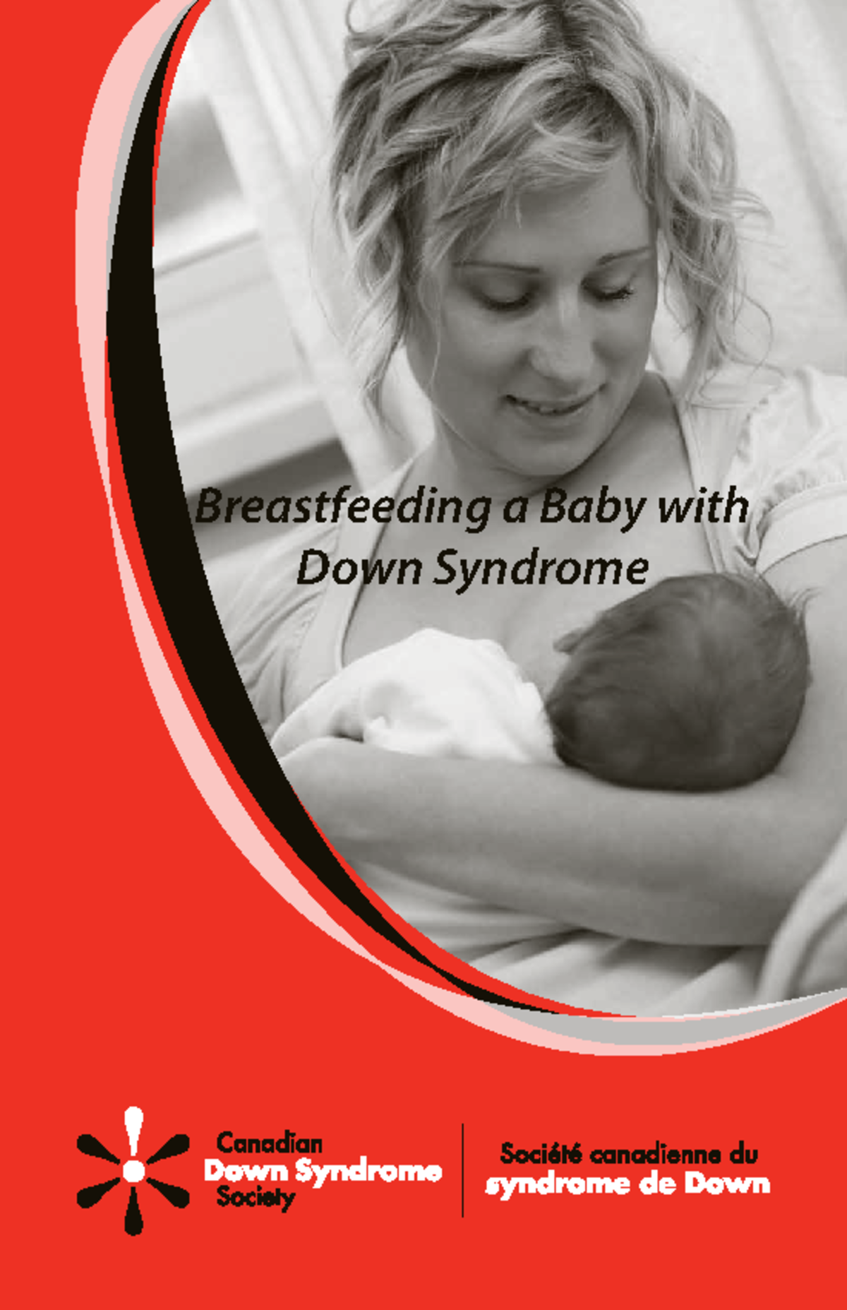 9. Breastfeeding a Baby with Down Syndrome author Canadian Down ...